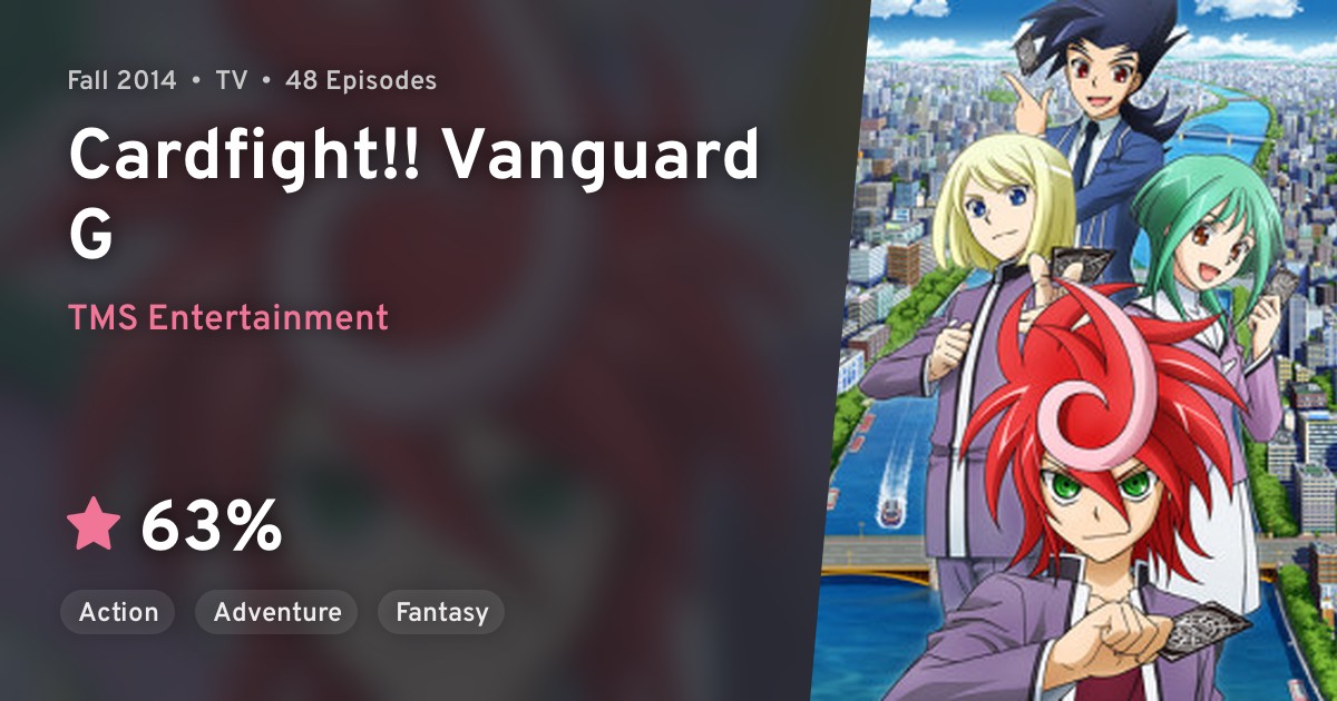 Cardfight!! Vanguard G · AniList