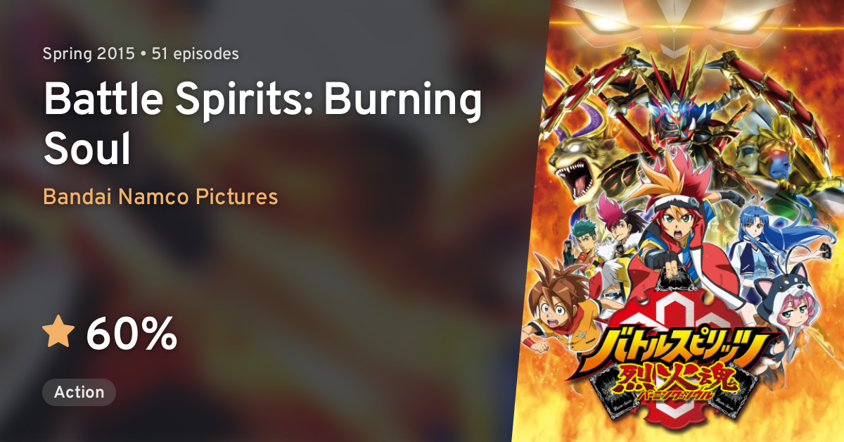 Battle Spirits: Burning Soul · AniList Battle Spirits: Burning Soul · AniList