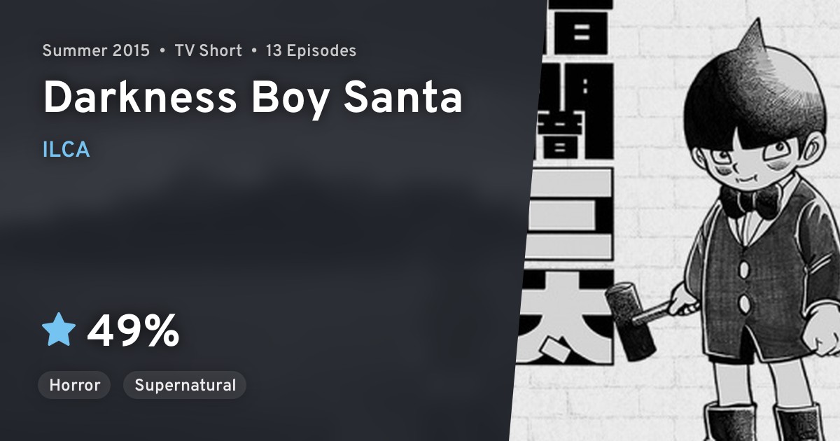 Kurayami Santa (Darkness Boy Santa) · AniList