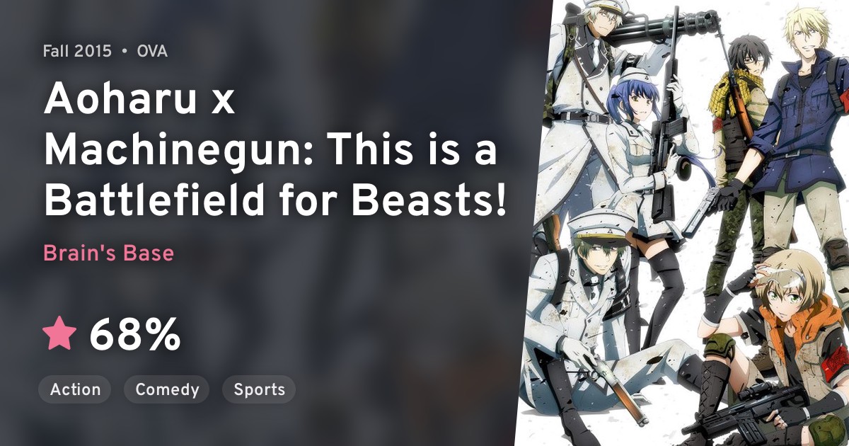 Aoharu x Kikanjuu: Kemono-tachi no Senjou da na! (Aoharu x Machinegun: This is a Battlefield for ...