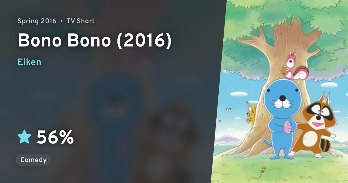 BONOBONO (2016) (Bono Bono (2016)) · AniList