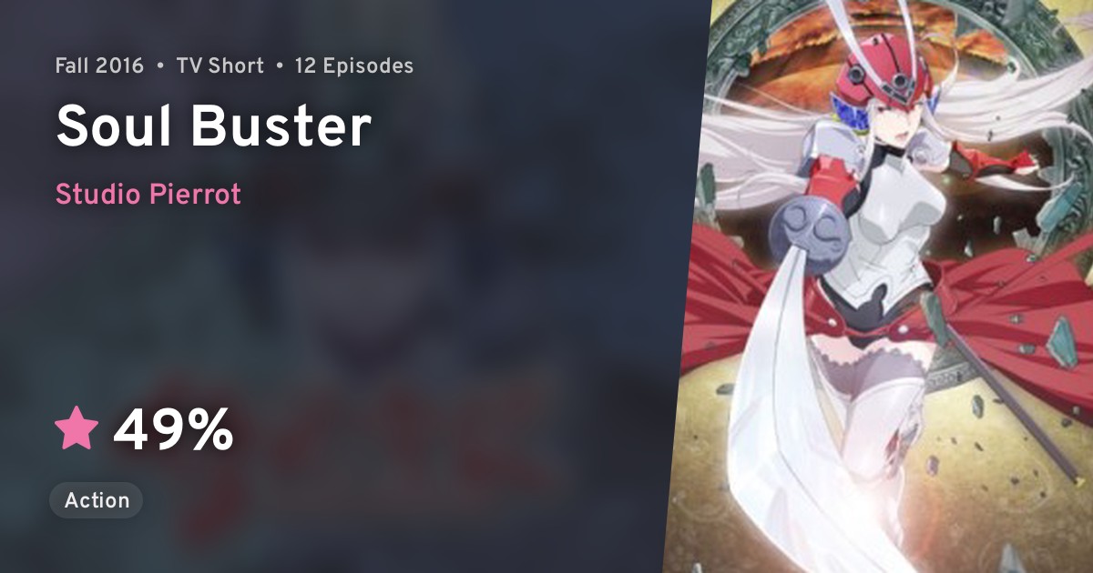 Soul Buster · AniList
