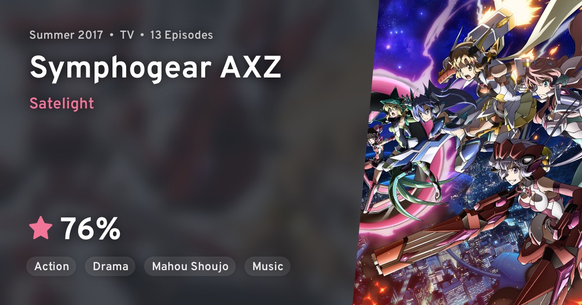 Senki Zesshou Symphogear AXZ (Symphogear AXZ) · AniList
