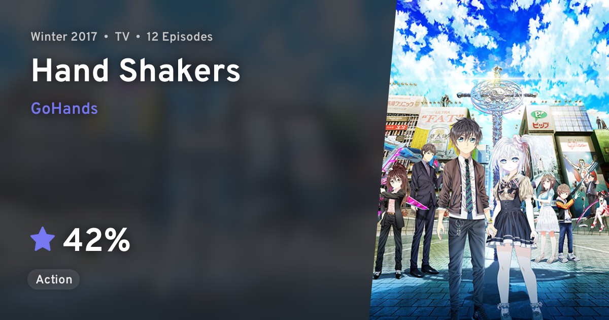 Hand Shakers · AniList