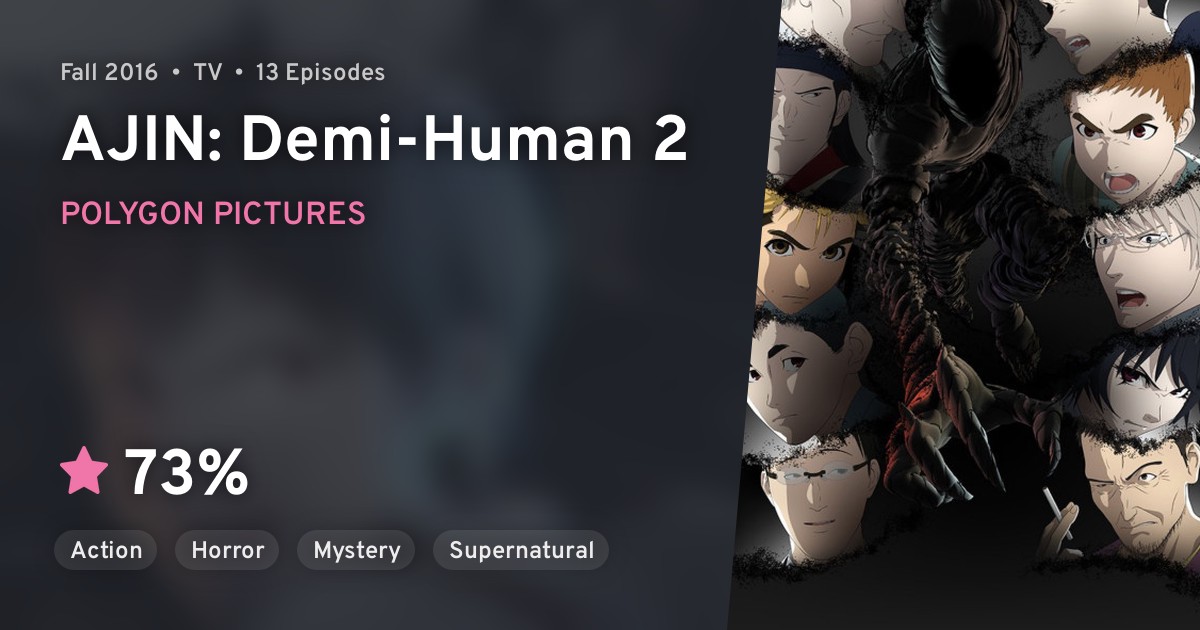 Ajin 2 (AJIN: Demi-Human 2) · AniList