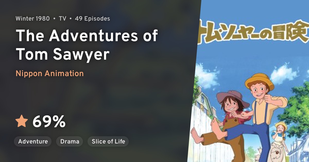 Tom Sawyer no Bouken (The Adventures of Tom Sawyer) · AniList