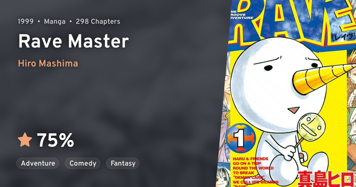 Groove Adventure Rave (Rave Master) · AniList