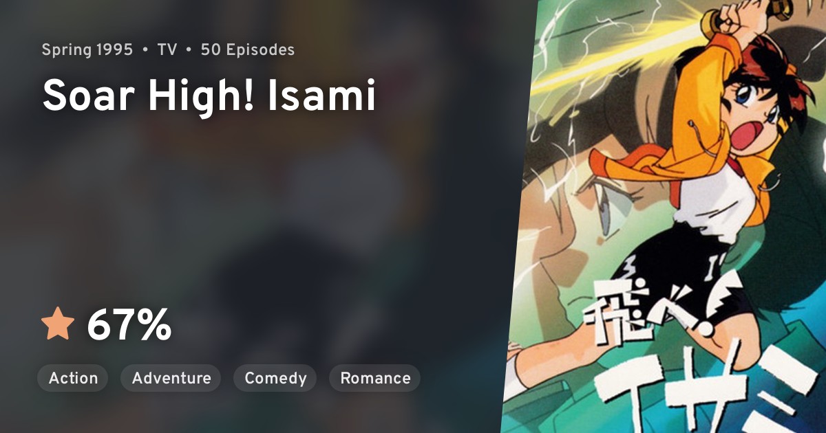 Tobe! Isami (Soar High! Isami) · AniList