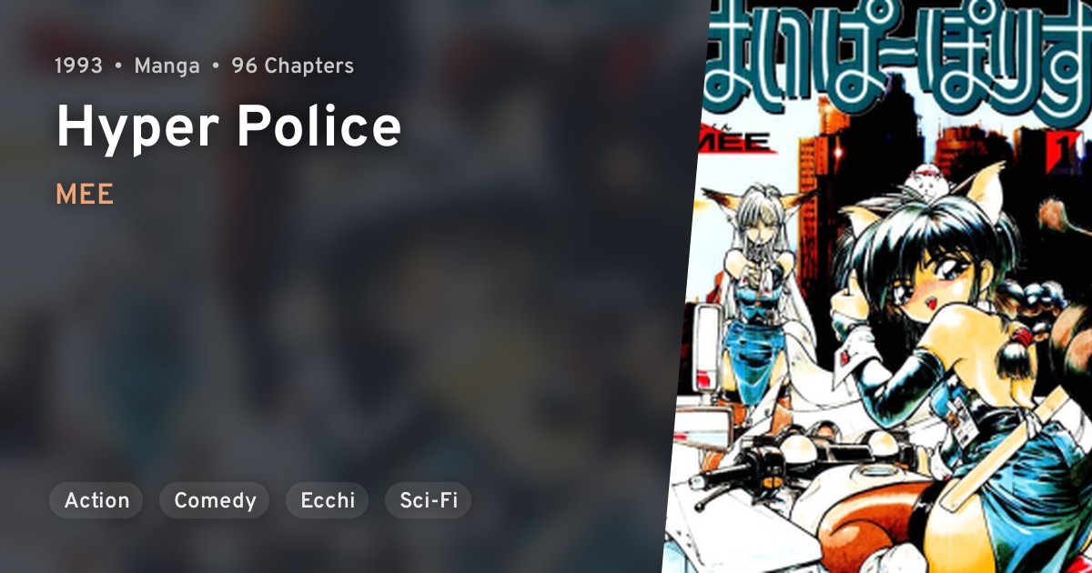 Hyper Police · AniList