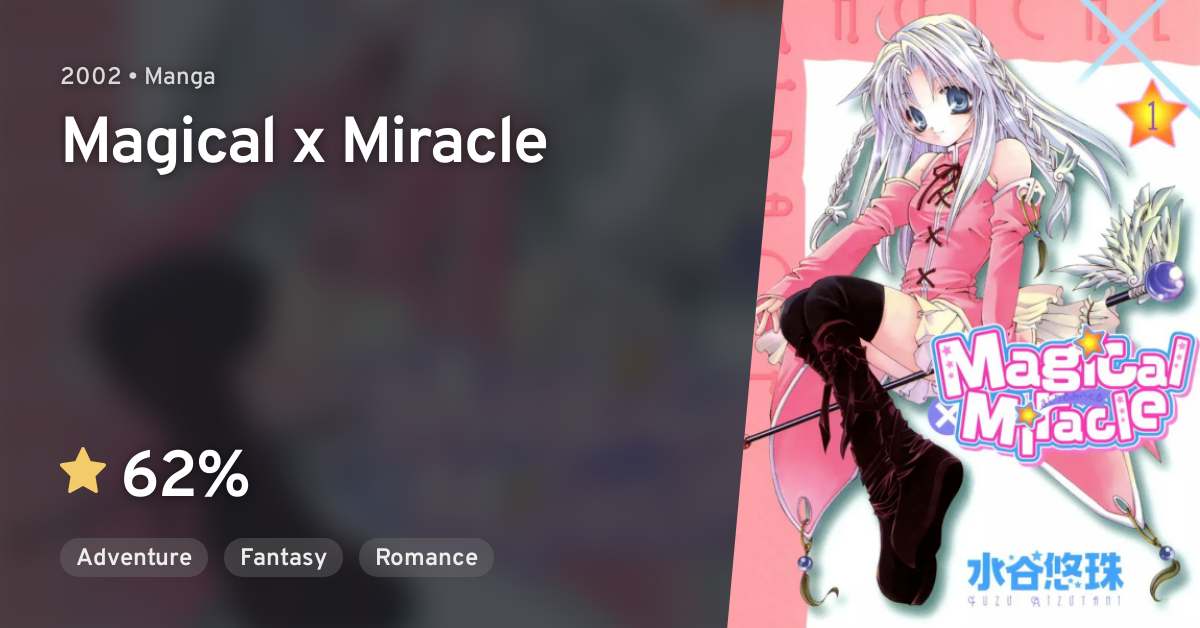 Magical x Miracle · AniList Magical x Miracle · AniList
