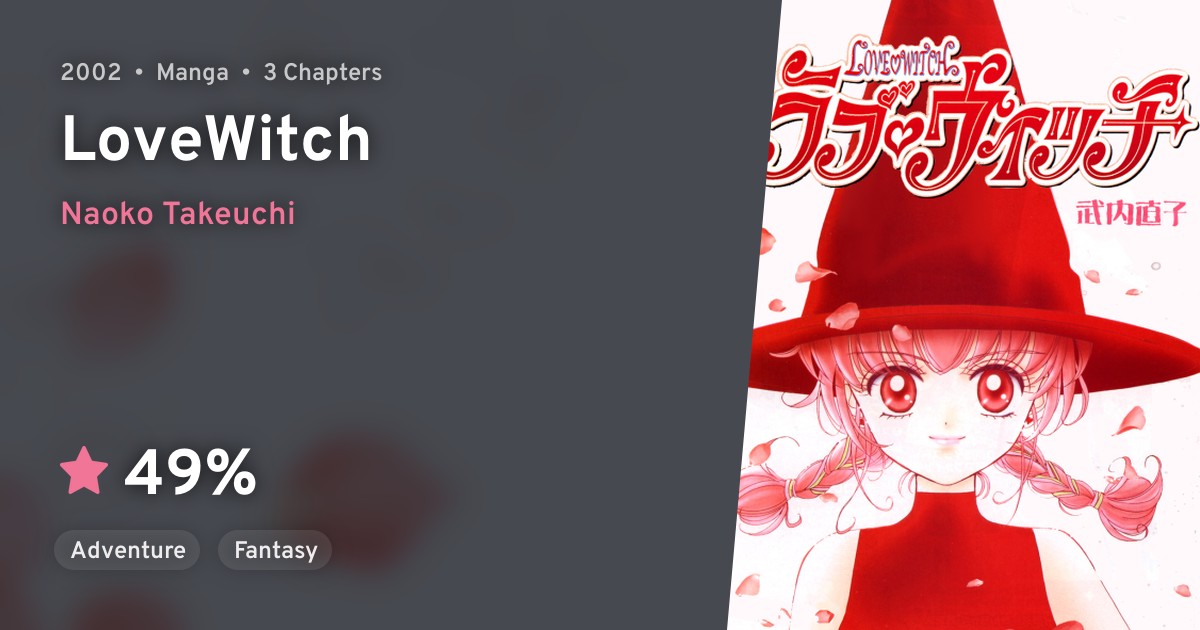 Love♡Witch · AniList