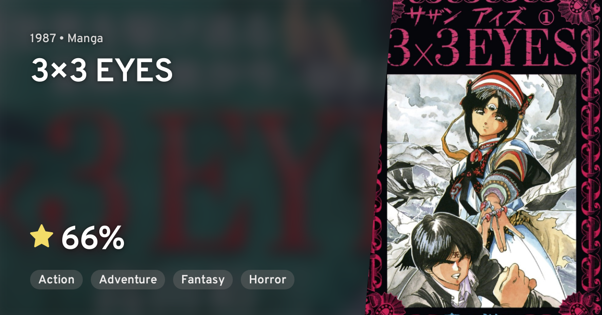 3×3 EYES (3x3 Eyes) · AniList