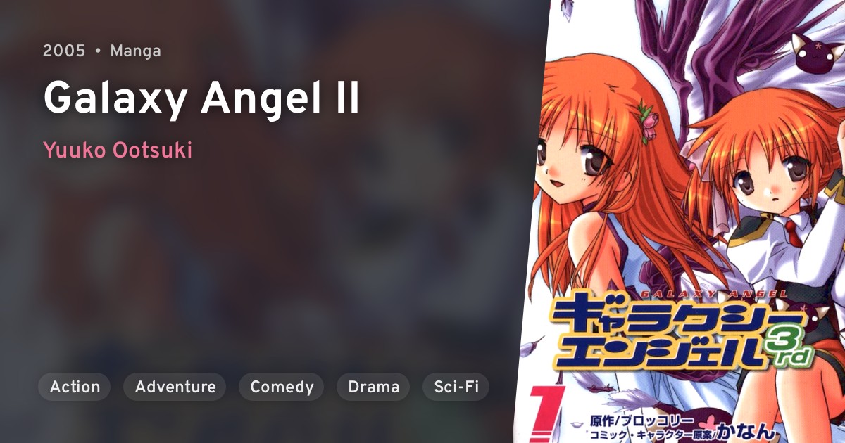 Galaxy Angel 3rd (Galaxy Angel II) · AniList