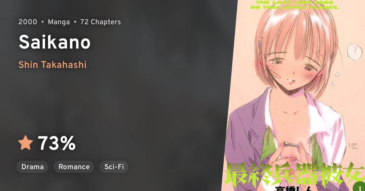 Saishuu Heiki Kanojo (Saikano) · AniList