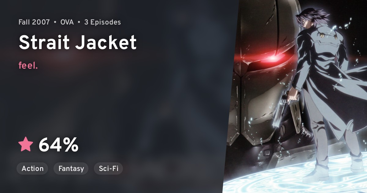 Strait Jacket · AniList