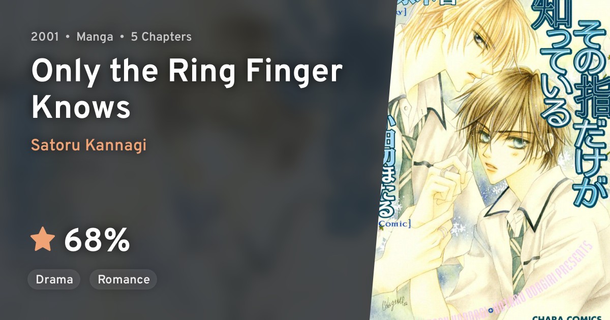 Sono Yubi Dake ga Shitteiru (Only the Ring Finger Knows) · AniList