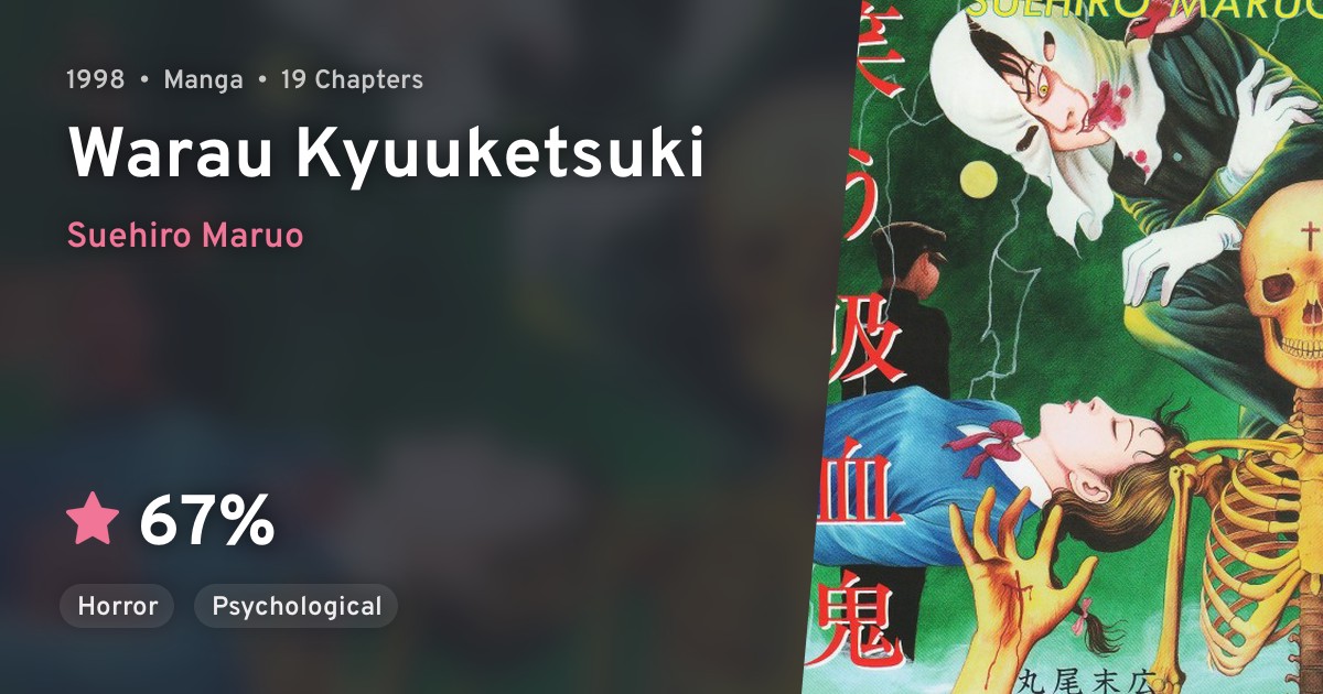 Warau Kyuuketsuki · AniList