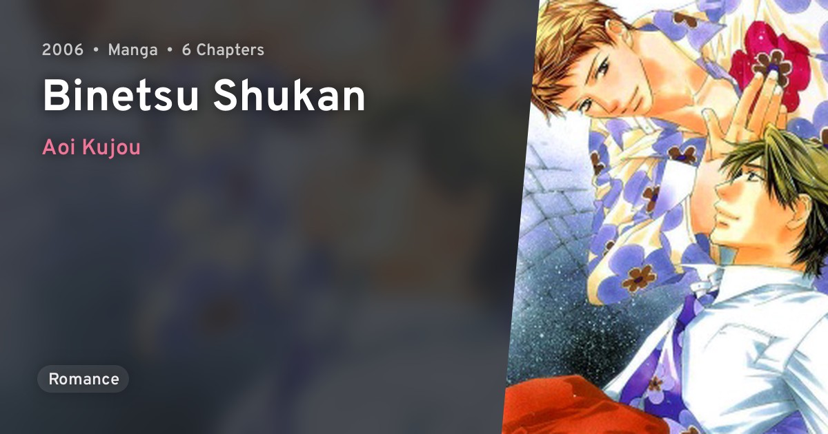Binetsu Shukan · AniList