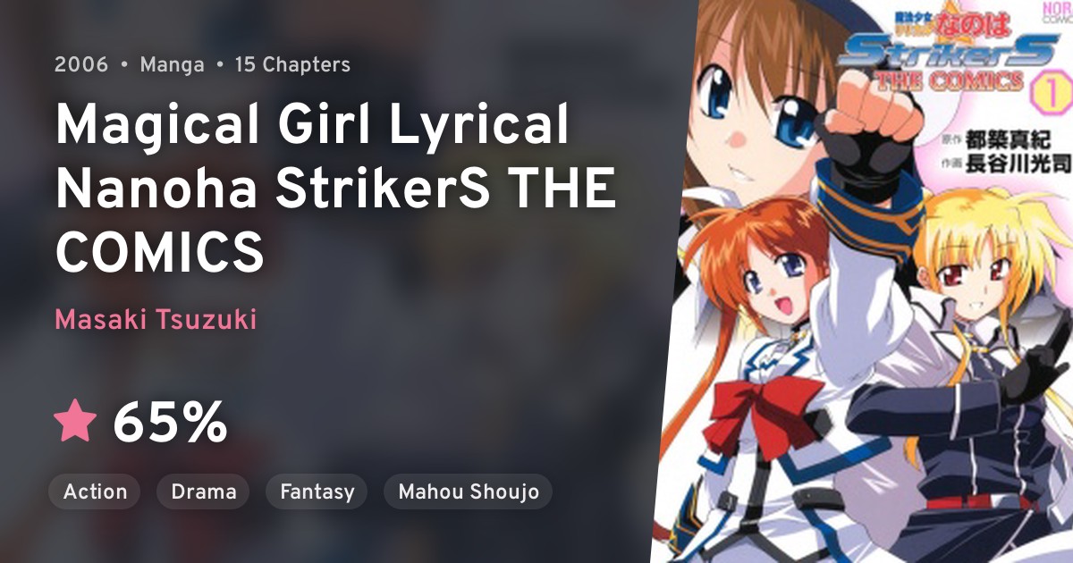 Mahou Shoujo Lyrical Nanoha StrikerS THE COMICS (Magical Girl Lyrical ...