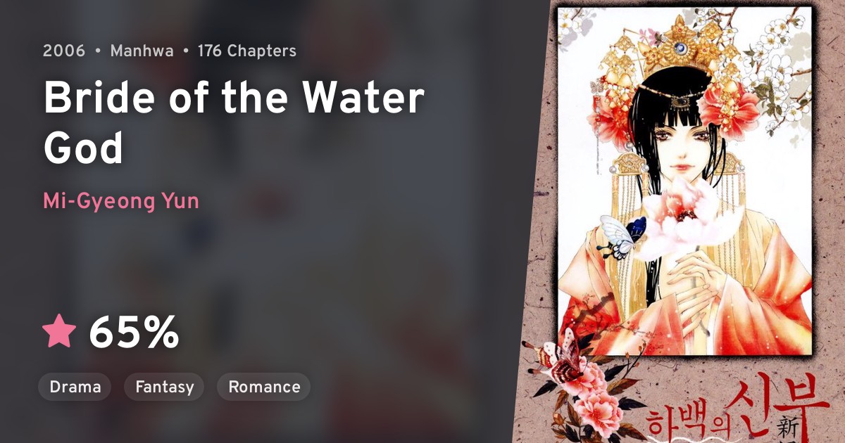 Habaegui Sinbu (Bride of the Water God) · AniList