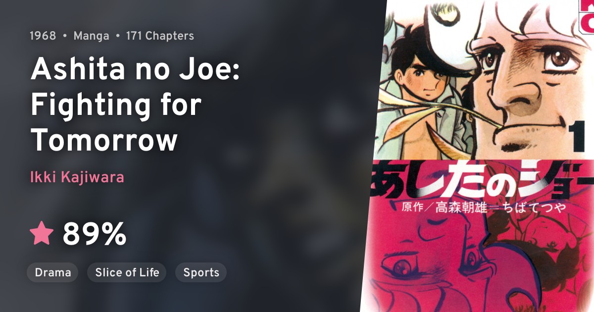 Ashita no Joe (Ashita no Joe: Fighting for Tomorrow) · AniList