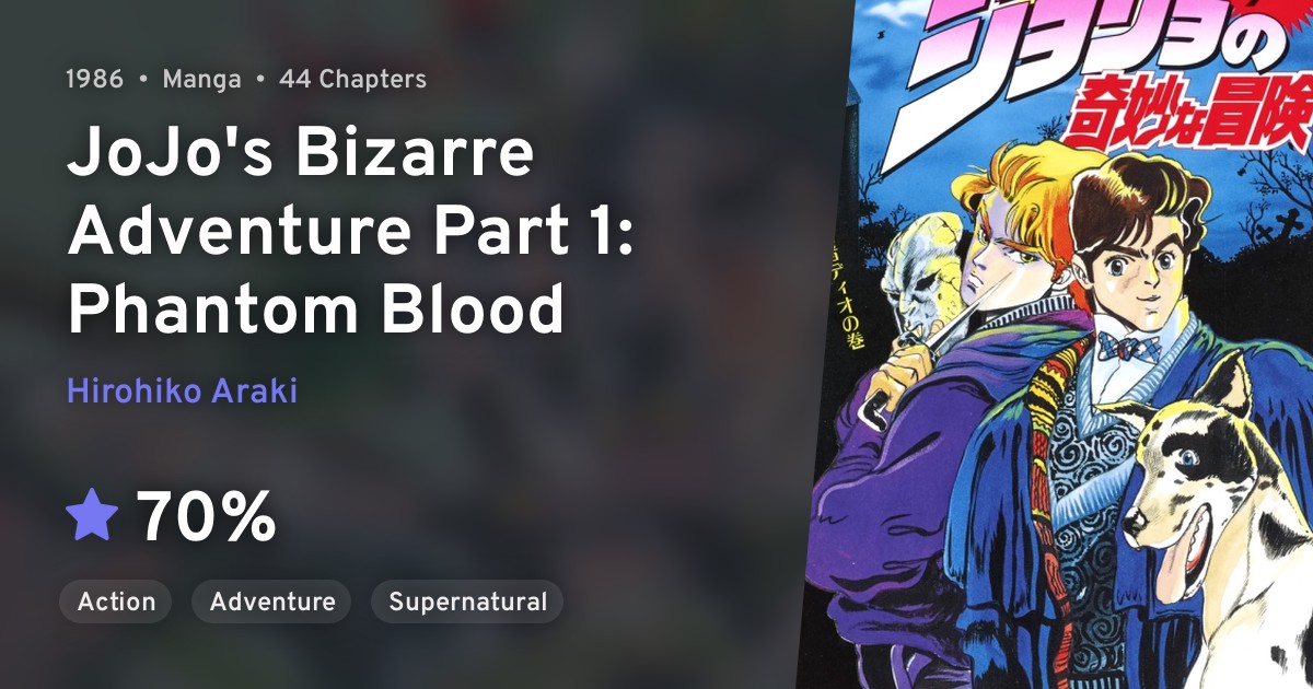 JoJo no Kimyou na Bouken: Phantom Blood (JoJo's Bizarre Adventure Part ...