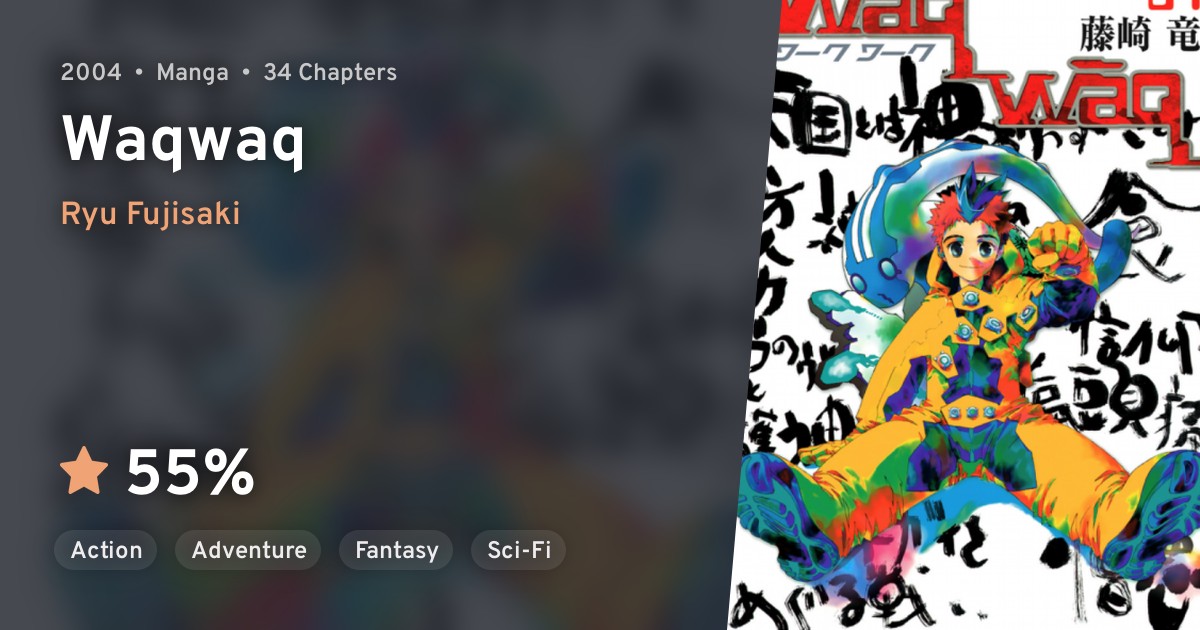Waq Waq (Waqwaq) · AniList
