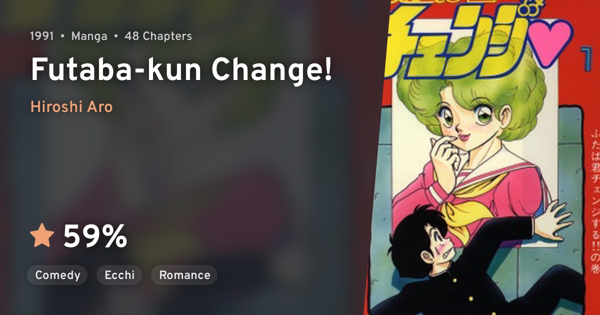 Futaba-kun Change♡ (Futaba-kun Change!) · AniList