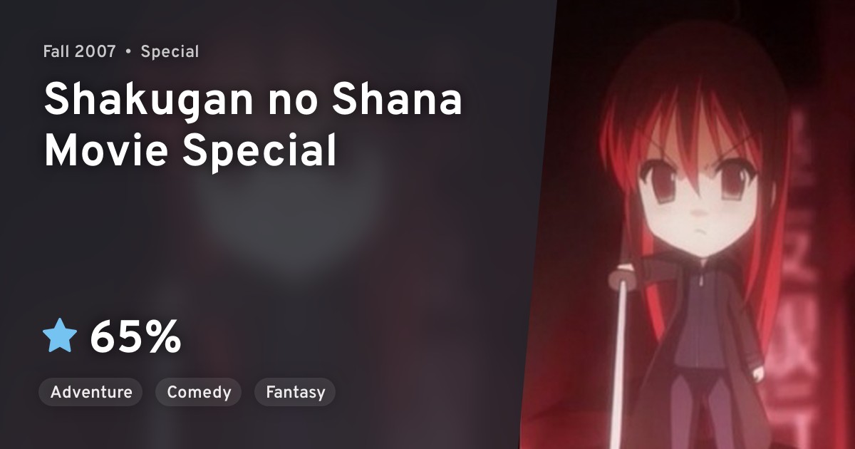 Shakugan no Shana Movie Special · AniList