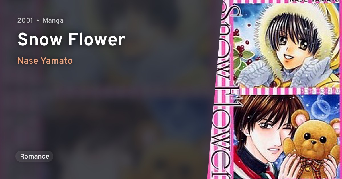 Snow Flower · AniList