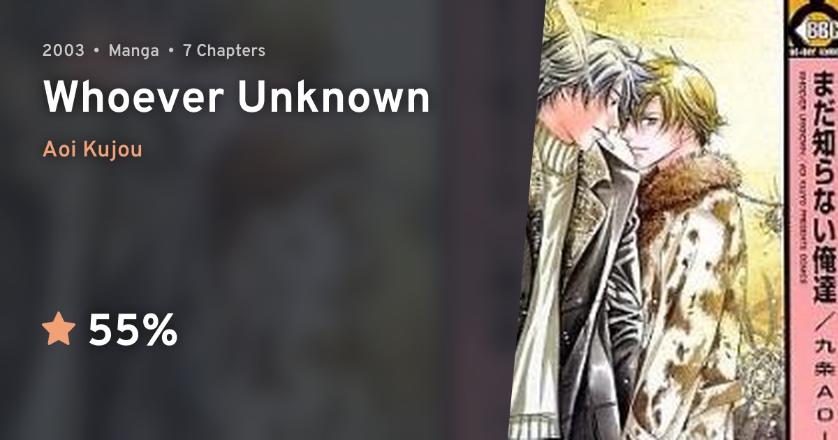 Whoever Unknown · AniList