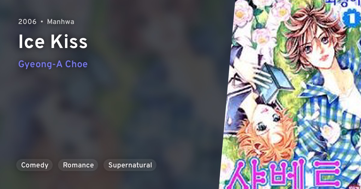Ice Kiss · AniList