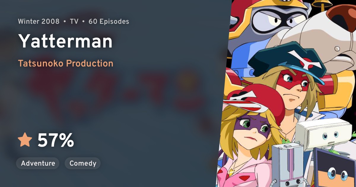 Yatterman · AniList