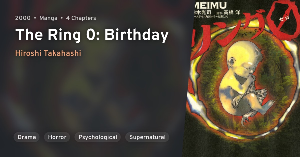 Ring 0: Birthday (The Ring 0: Birthday) · AniList