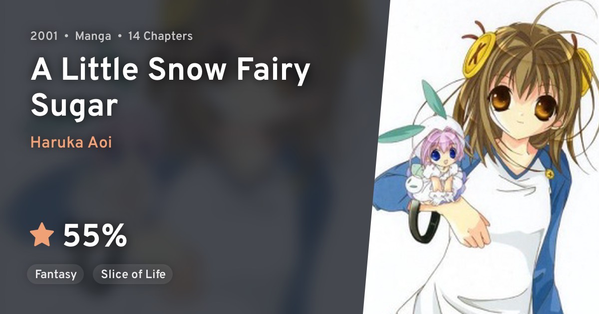 Chicchana Yukitsukai Sugar (A Little Snow Fairy Sugar) · AniList