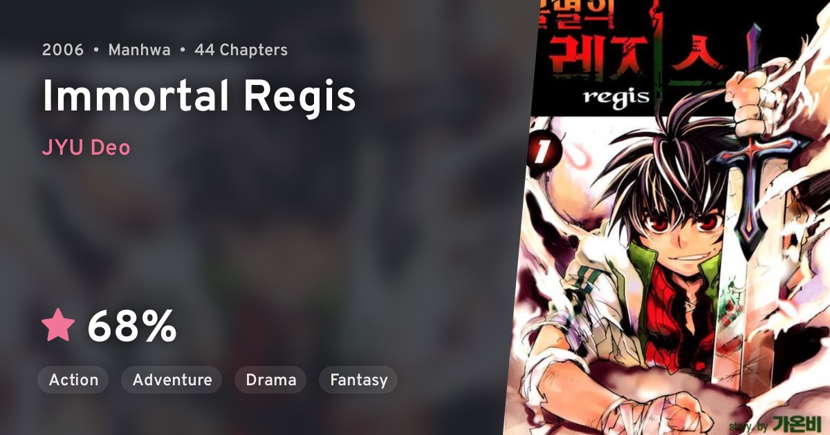Immortal Regis · AniList
