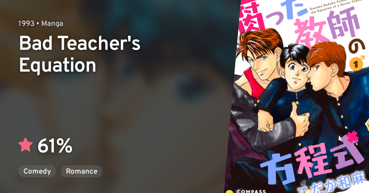 Kusatta Kyoushi No Houteishiki Bad Teachers Equation · Anilist