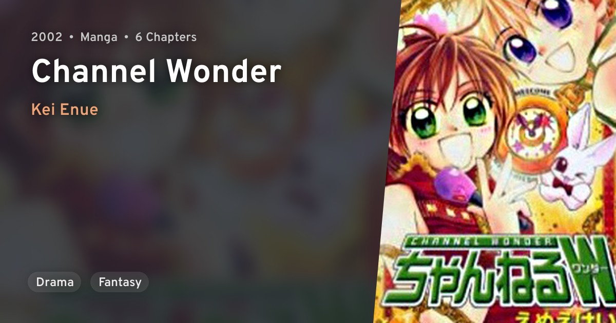 Channel Wonder · AniList