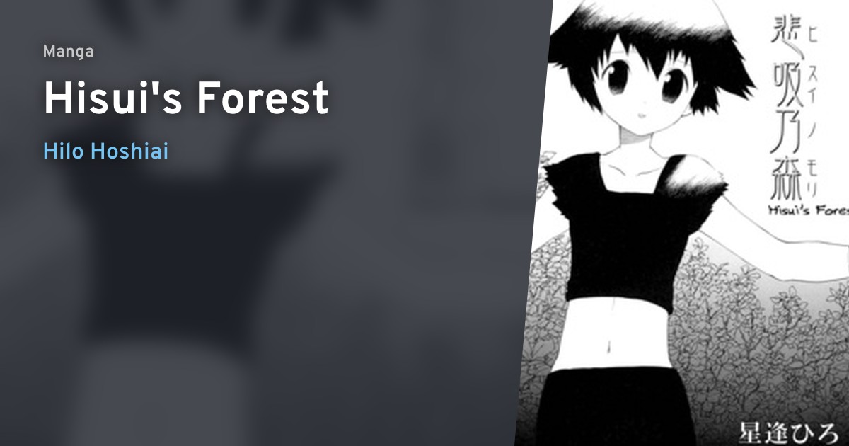 Hisui's Forest · AniList