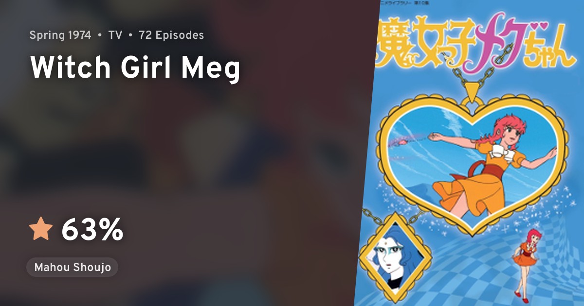 Majokko Megu-chan (Witch Girl Meg) · AniList