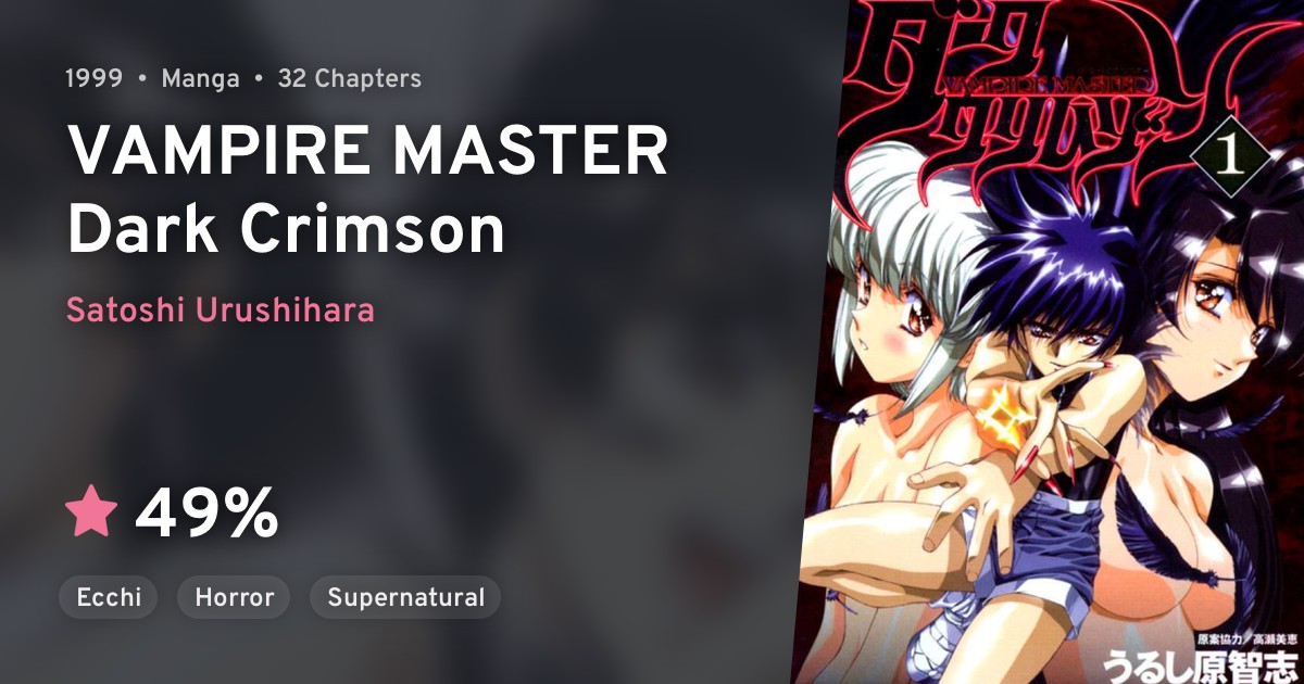 VAMPIRE MASTER Dark Crimson · AniList