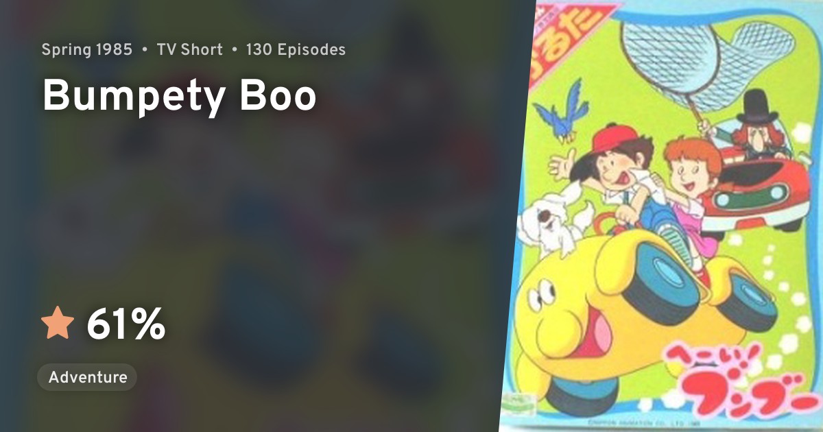 Hey! Bumboo (Bumpety Boo) · AniList