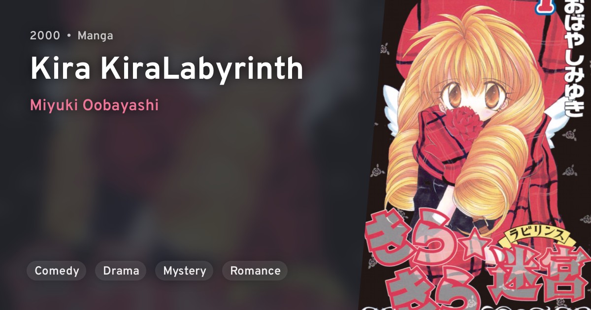 Kira Kira☆Labyrinth · AniList