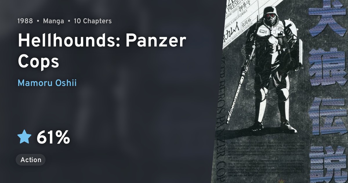Kenrou Densetsu (Hellhounds: Panzer Cops) · AniList
