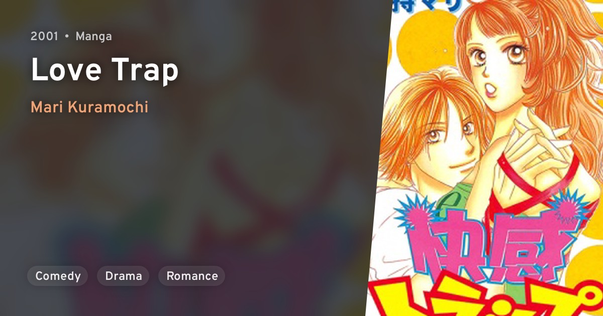 Love Trap · AniList