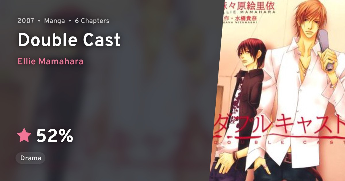 Double Cast · AniList