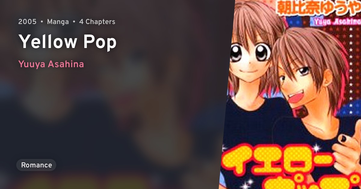 Yellow Pop · AniList