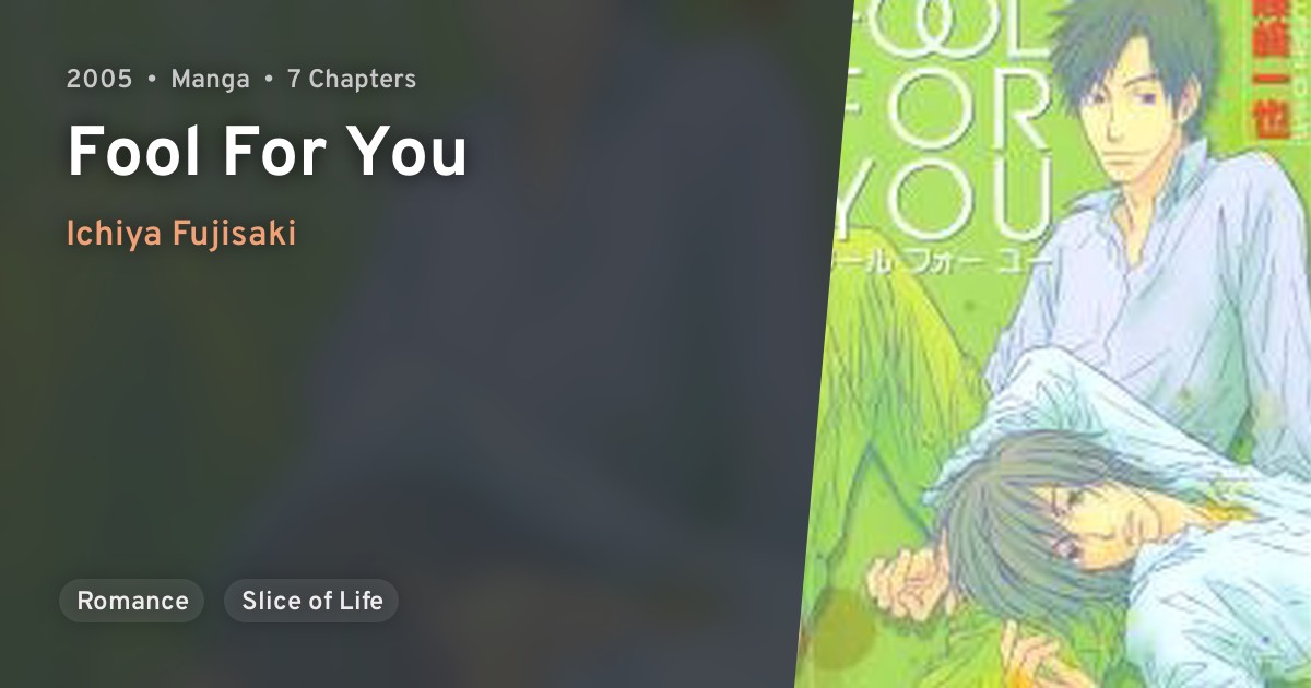 Fool For You · AniList