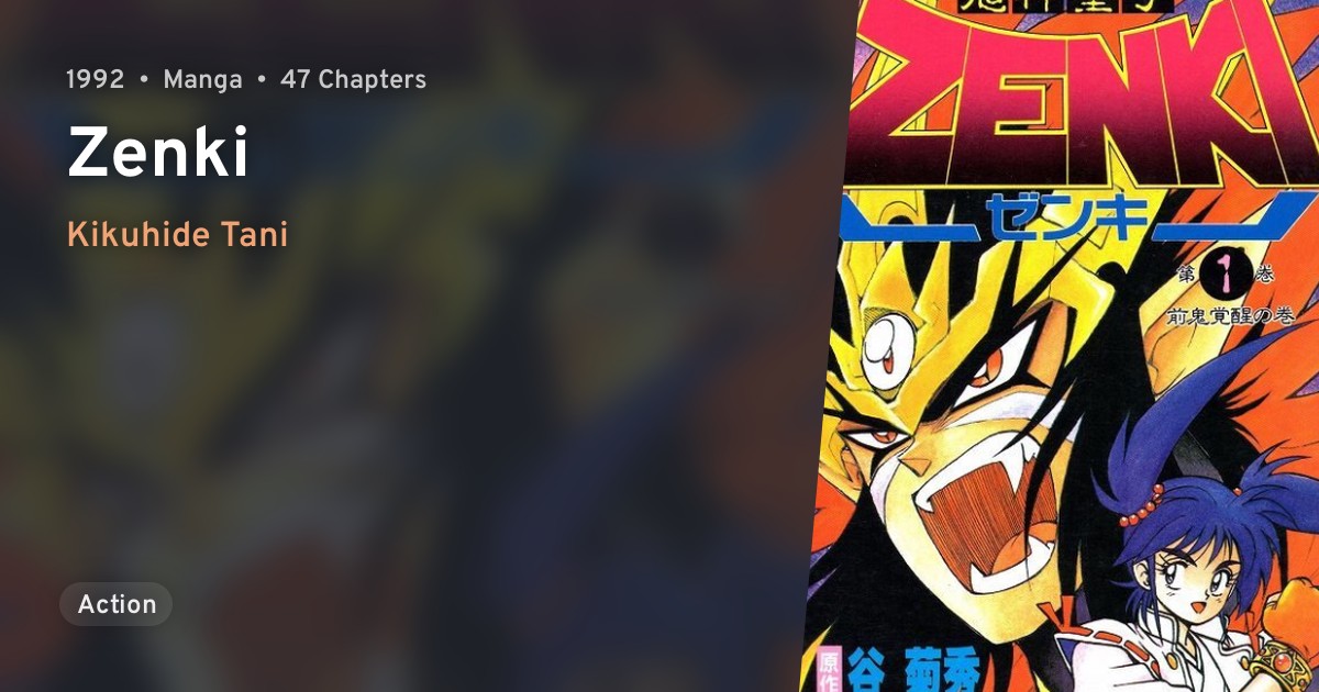 Kishin Douji Zenki (Zenki) · AniList