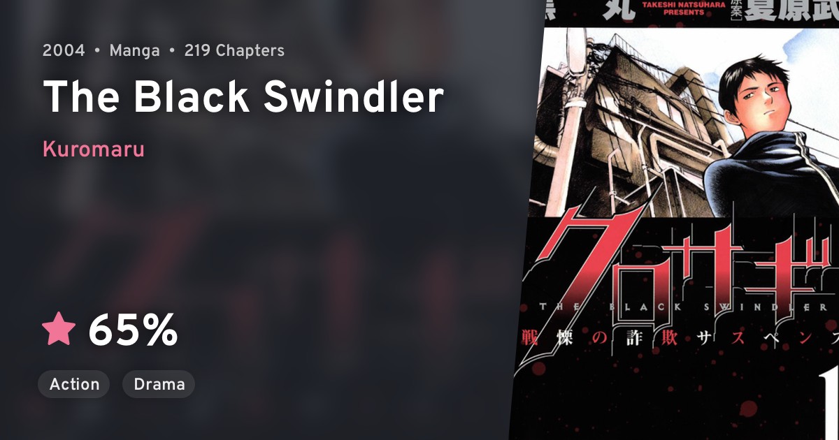 Kurosagi (The Black Swindler) · AniList